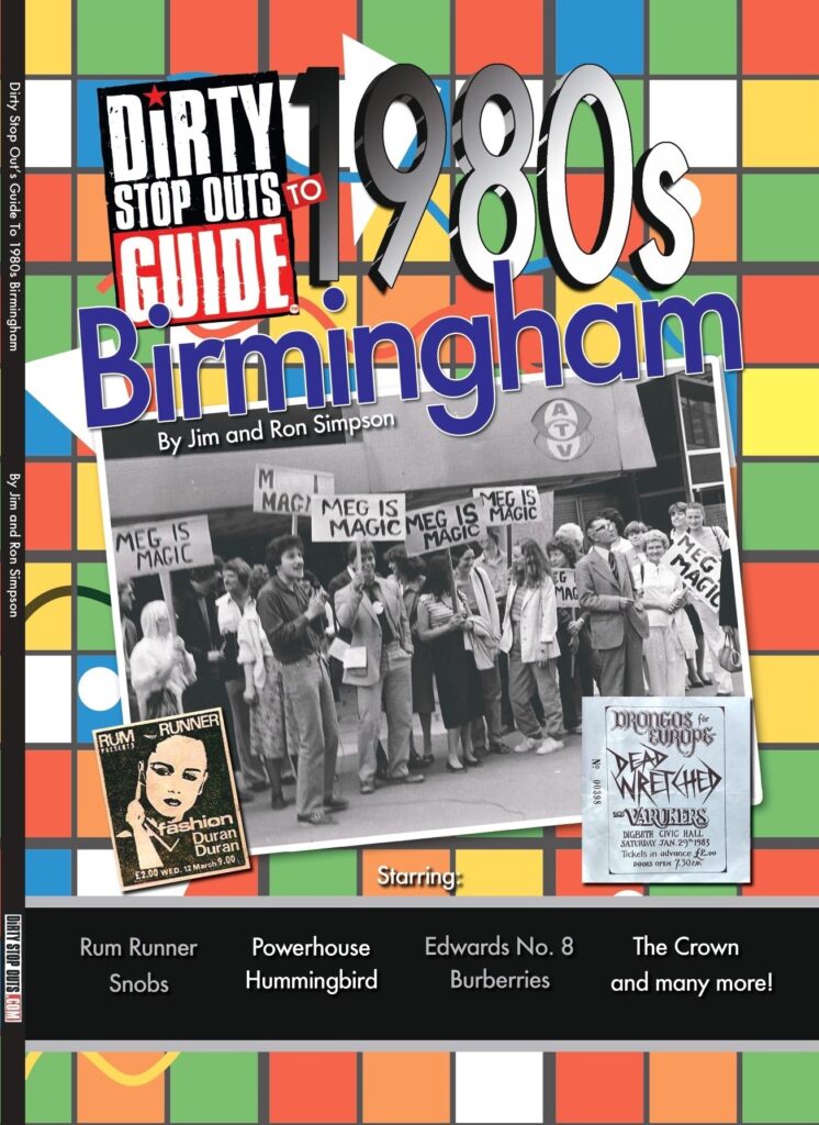 A Dirty Stop Out's Guide To 1980s Birmingham - Big Bear Music